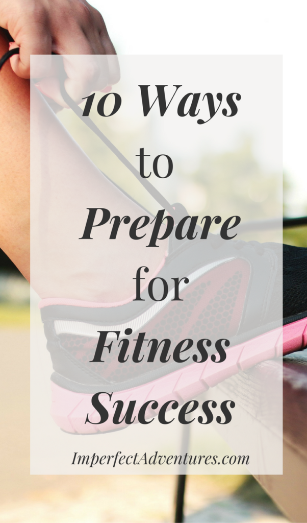 10 Tips For Fitness Success | Grace & Granola